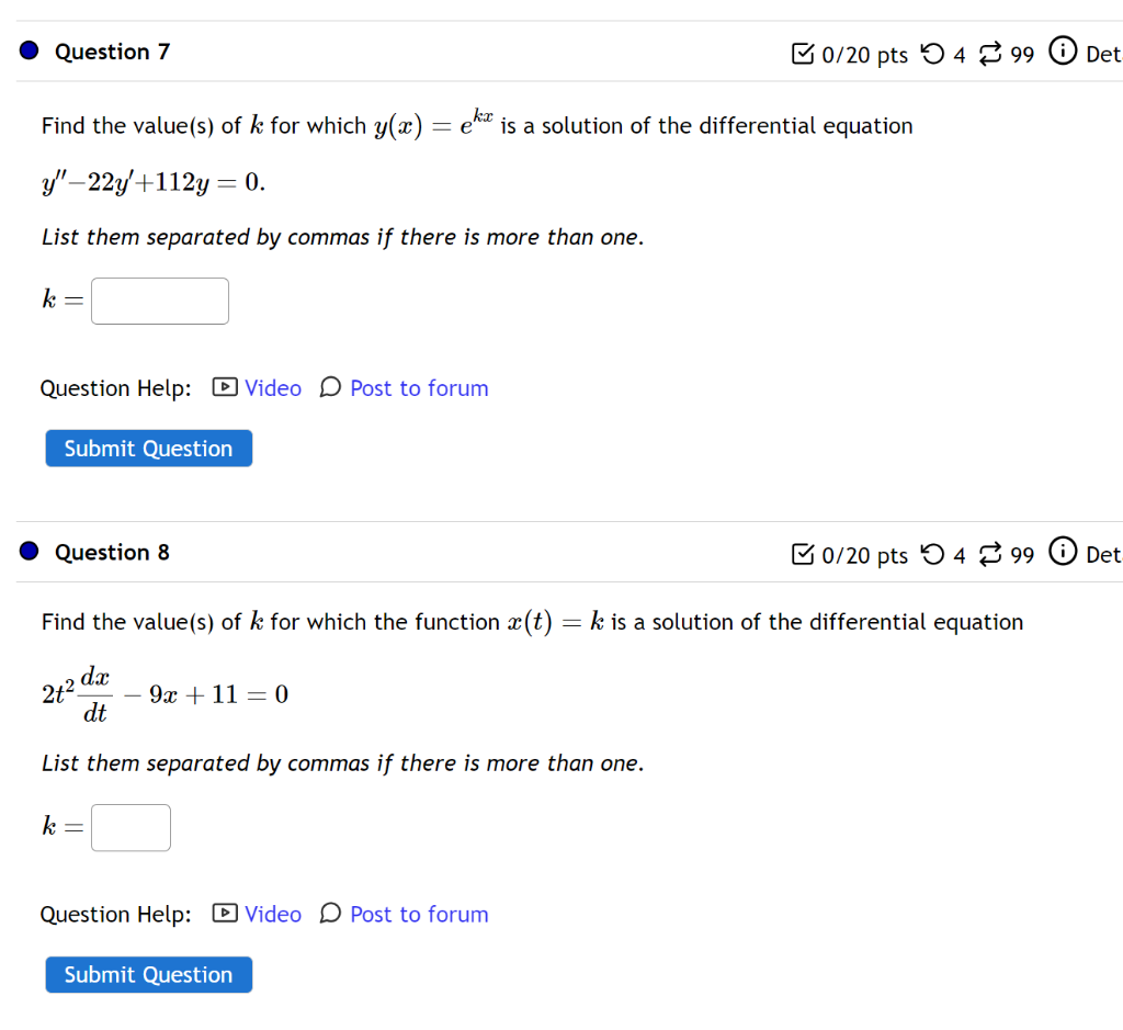 Solved Find the value(s) of k for which y(x)=ekx is a | Chegg.com