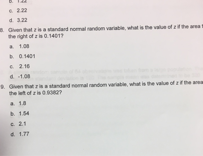 Solved C. 2.22 d. 3.22 Given that z is a standard normal | Chegg.com