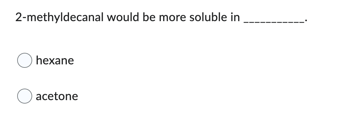 Solved Eugenol would be most soluble in this solvent. hexane | Chegg.com