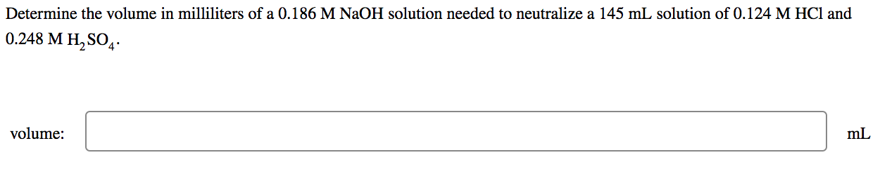 Solved Determine the volume in milliliters of a 0.186MNaOH | Chegg.com