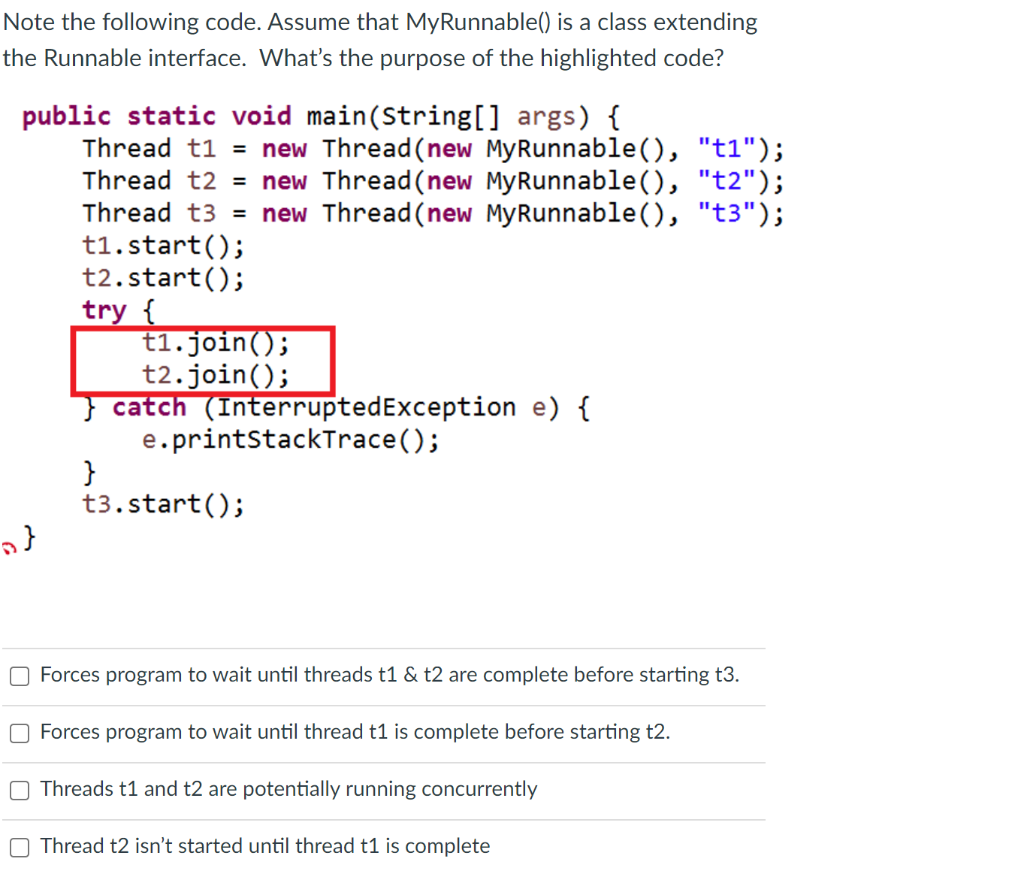 Solved Note the following code. Assume that MyRunnable() is | Chegg.com