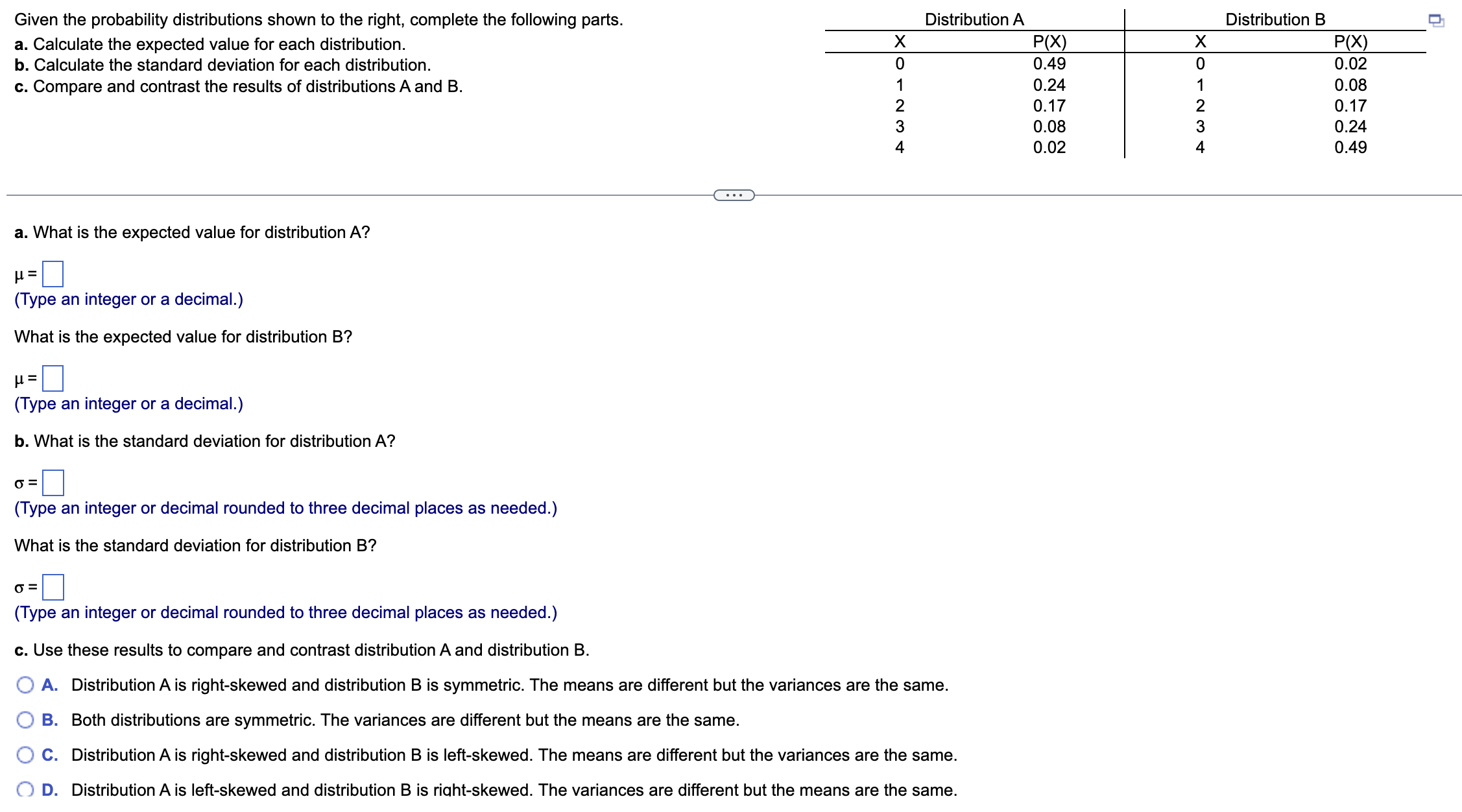 Solved Given the probability distributions shown to the | Chegg.com
