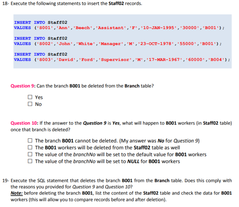 Solved 18- Execute the following statements to insert the | Chegg.com