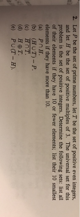 Solved Let P be the set of prime numbers, let T be the set | Chegg.com