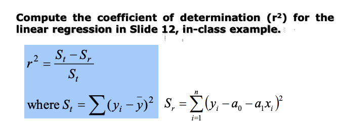 Solved Fit a straight line to the dataCompute the | Chegg.com