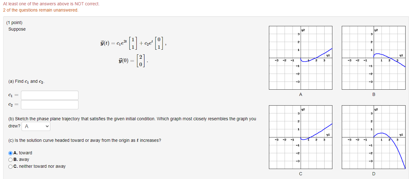 Solved At least one of the answers above is NOT correct. 2 | Chegg.com