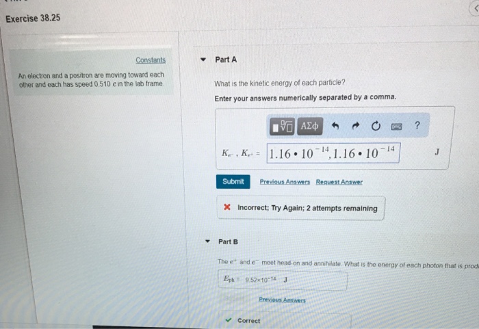 Solved Exercise 38.25 Constants Part A An electron and a | Chegg.com