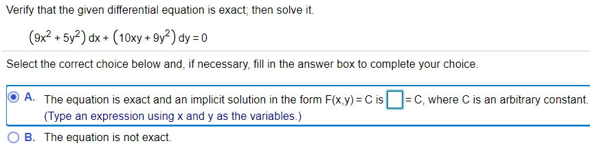 Solved Verify that the given differential equation is exact; | Chegg.com