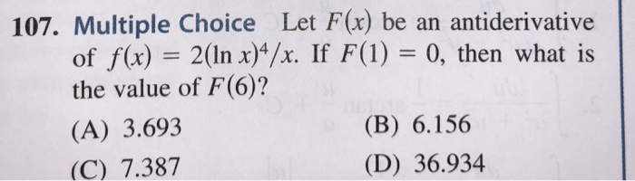 Solved let F(x) be an anti derivative of f(x) = (2(ln | Chegg.com