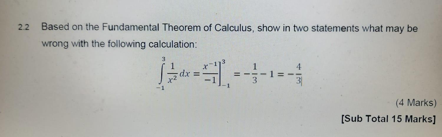 Solved 2.2 Based on the Fundamental Theorem of Calculus, | Chegg.com