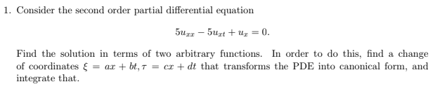 Solved Consider the second order partial differential | Chegg.com