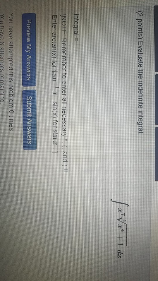 Solved (2 points) Evaluate the indefinite integral. | Chegg.com
