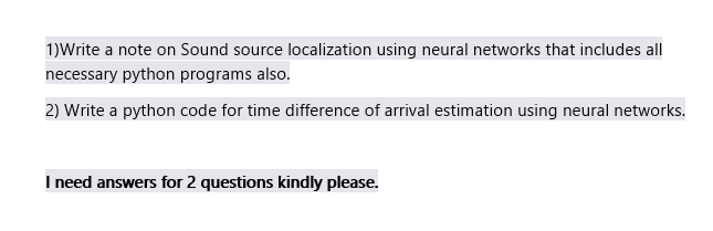 Solved 1) Write a note on Sound source localization using | Chegg.com
