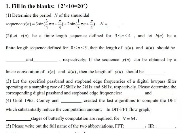 Solved 1. Fill in the blanks: (2′×10=20′) (1) Determine the | Chegg.com