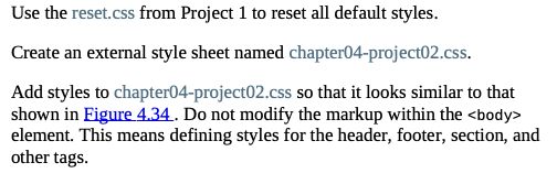 Solved Use the reset.css from Project 1 to reset all default | Chegg.com