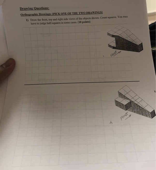 Solved Drawing Questions: Orthographic Drawings: | Chegg.com