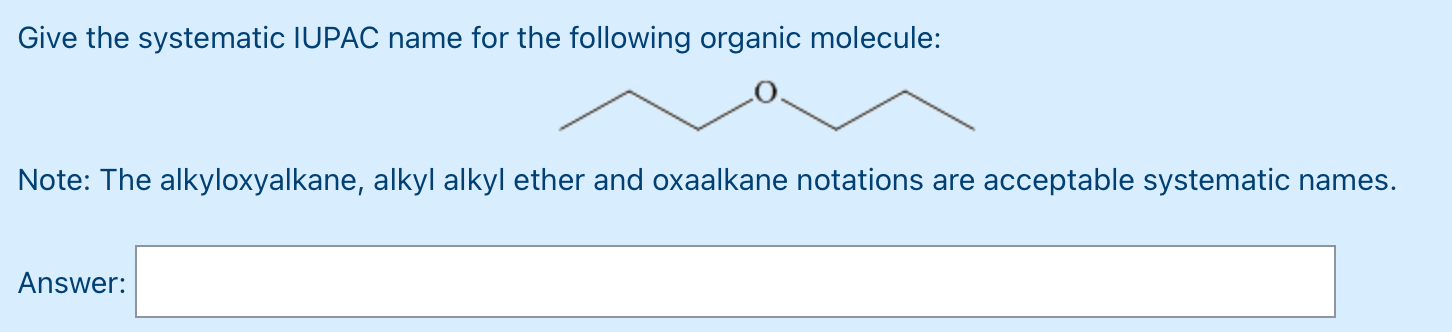 Solved Give the systematic IUPAC name for the following | Chegg.com