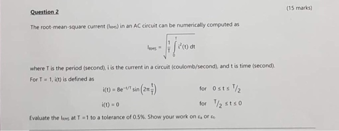 Solved (15 marks) Question2 The root-mean-square current | Chegg.com