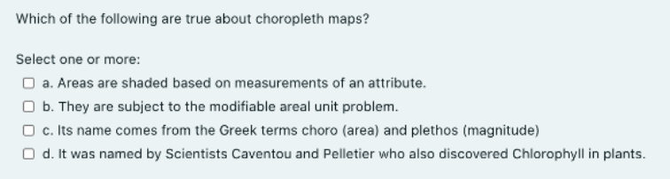 Solved Which of the following are true about choropleth | Chegg.com