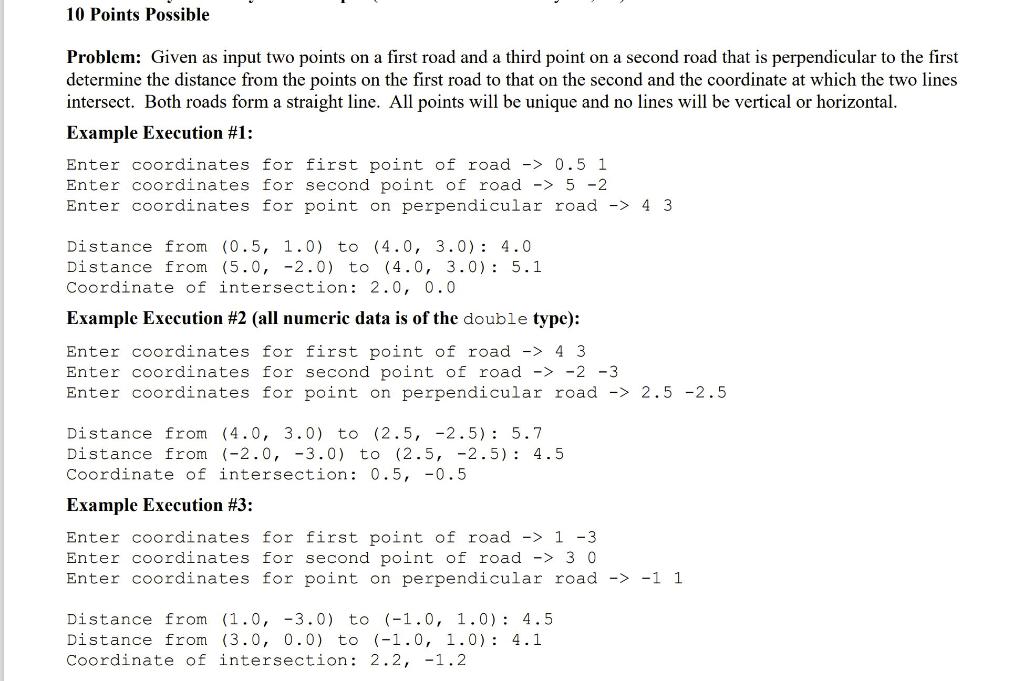 10 Points Possible Problem: Given as input two points | Chegg.com