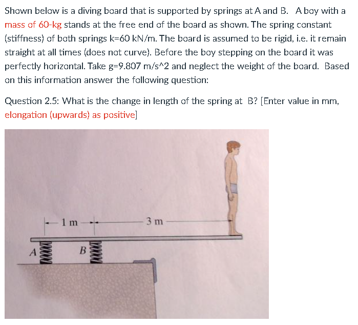 Solved Shown below is a diving board that is supported by | Chegg.com