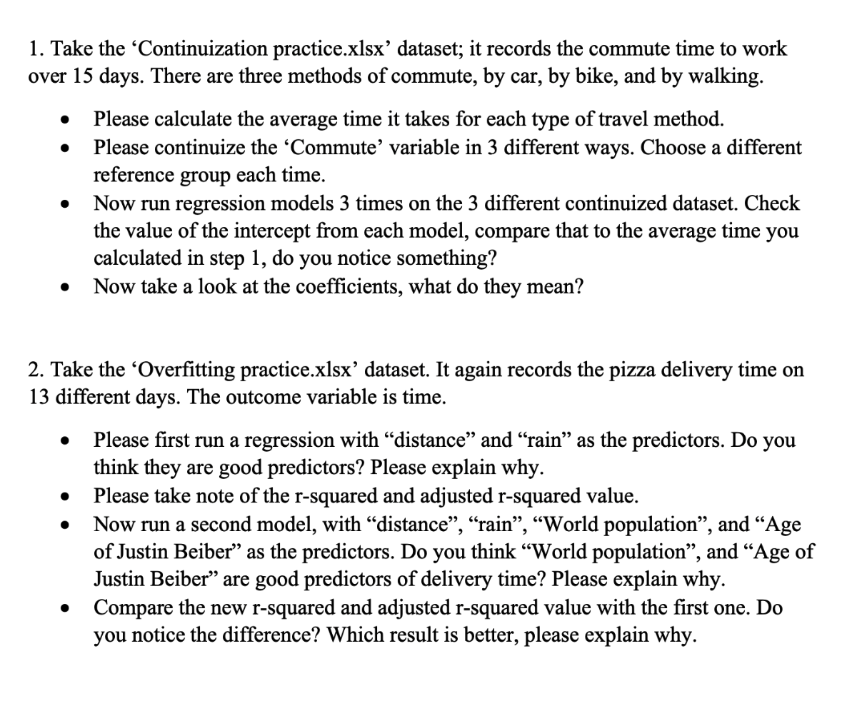 Solved 1. Take the 'Continuization practice.xlsx' dataset; | Chegg.com