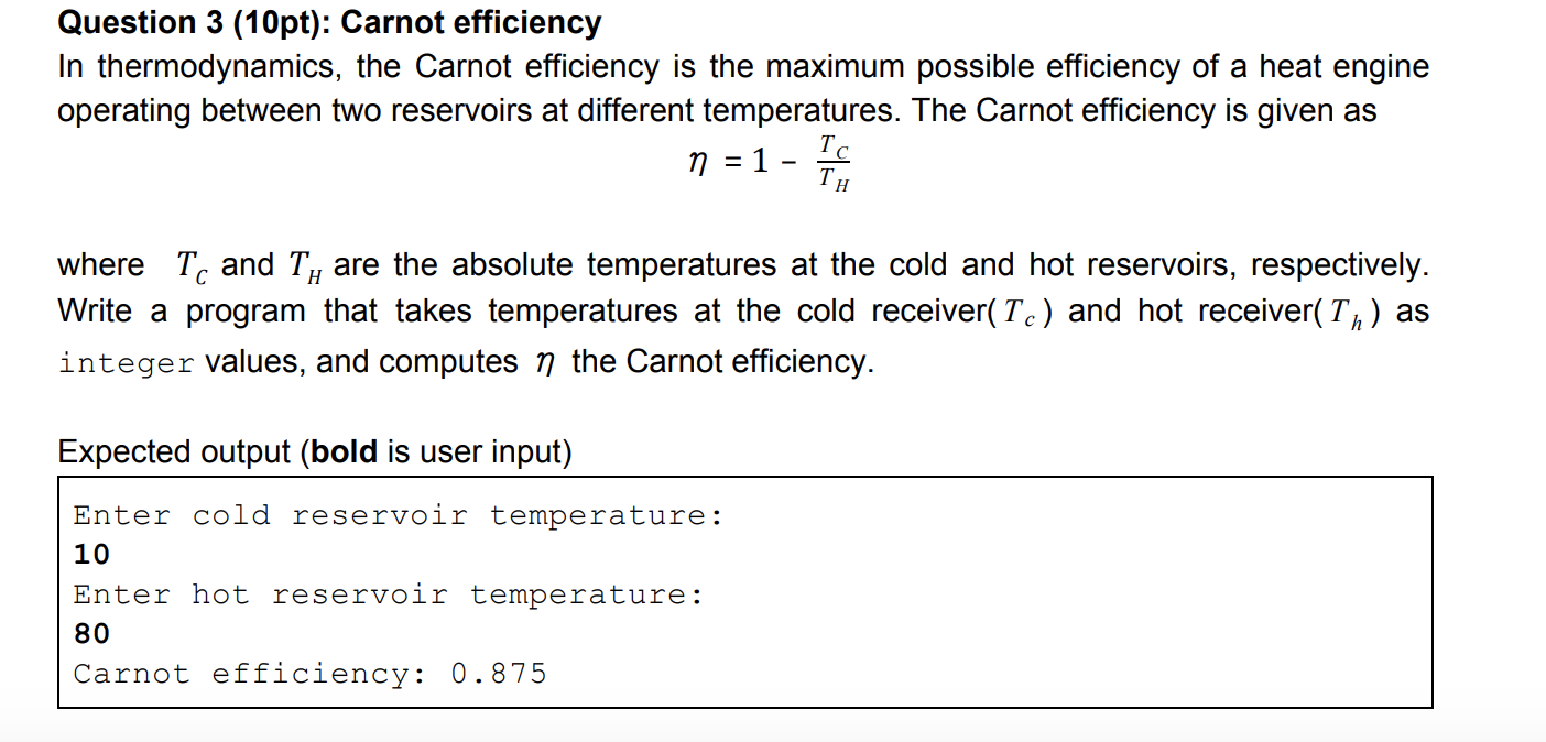 Solved Question 3 (10pt): Carnot efficiency In | Chegg.com