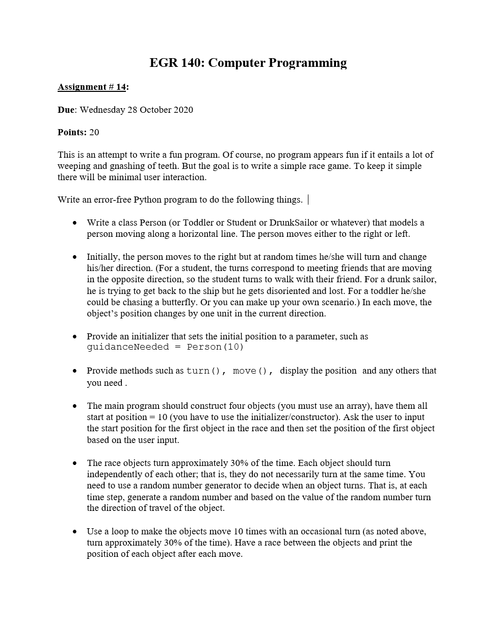 Solved EGR 140: Computer Programming Assignment # 14: Due: | Chegg.com