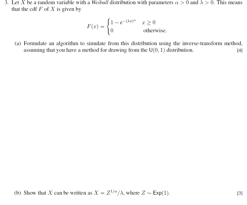 Solved 3 Let X Be A Random Variable With A Weibull 