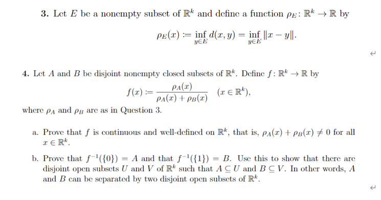 Solved 3. Let E be a nonempty subset of Rk and define a | Chegg.com
