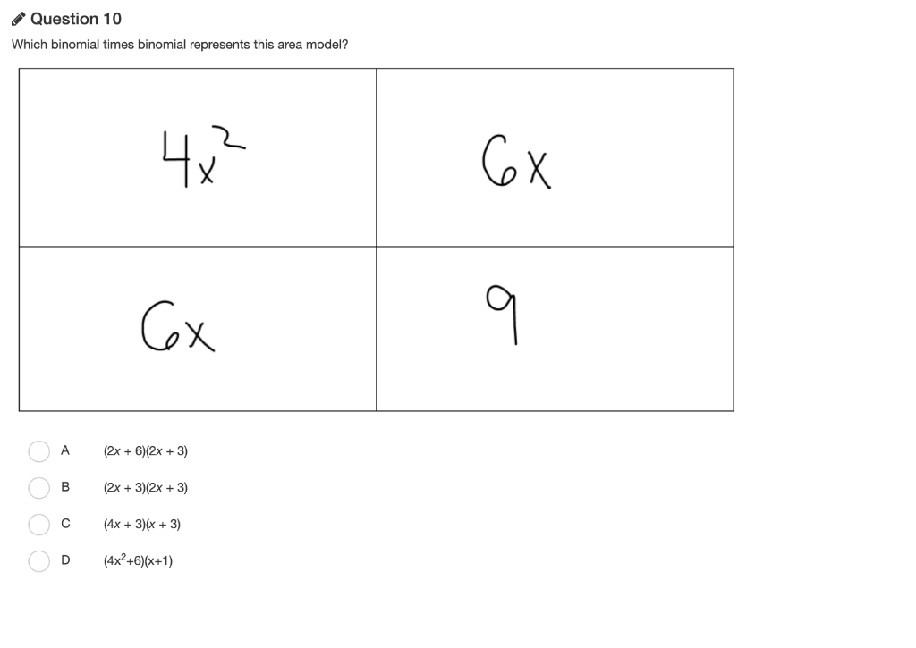 Solved Question 10 Which binomial times binomial represents | Chegg.com