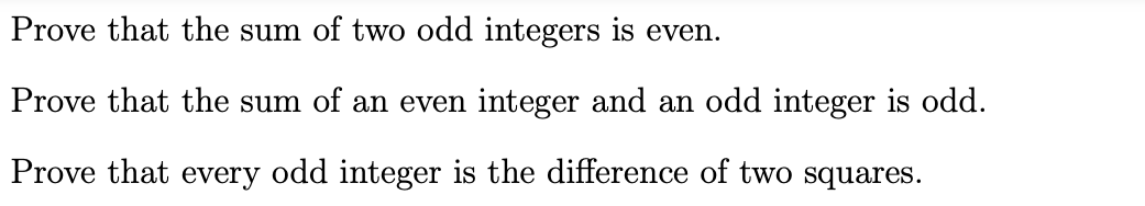 Solved Prove that the sum of two odd integers is even. Prove | Chegg.com