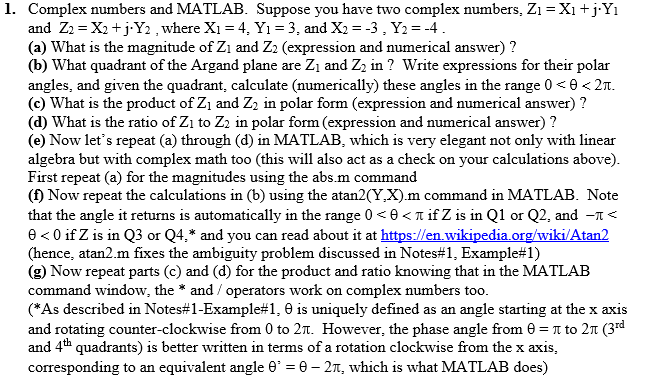 Solved 1. Complex numbers and MATLAB. Suppose you have two | Chegg.com