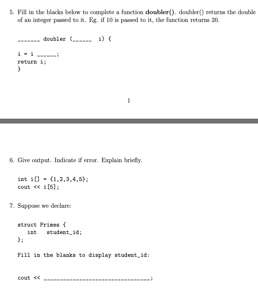 Solved 5. Fill in the blacks below to complete a function | Chegg.com