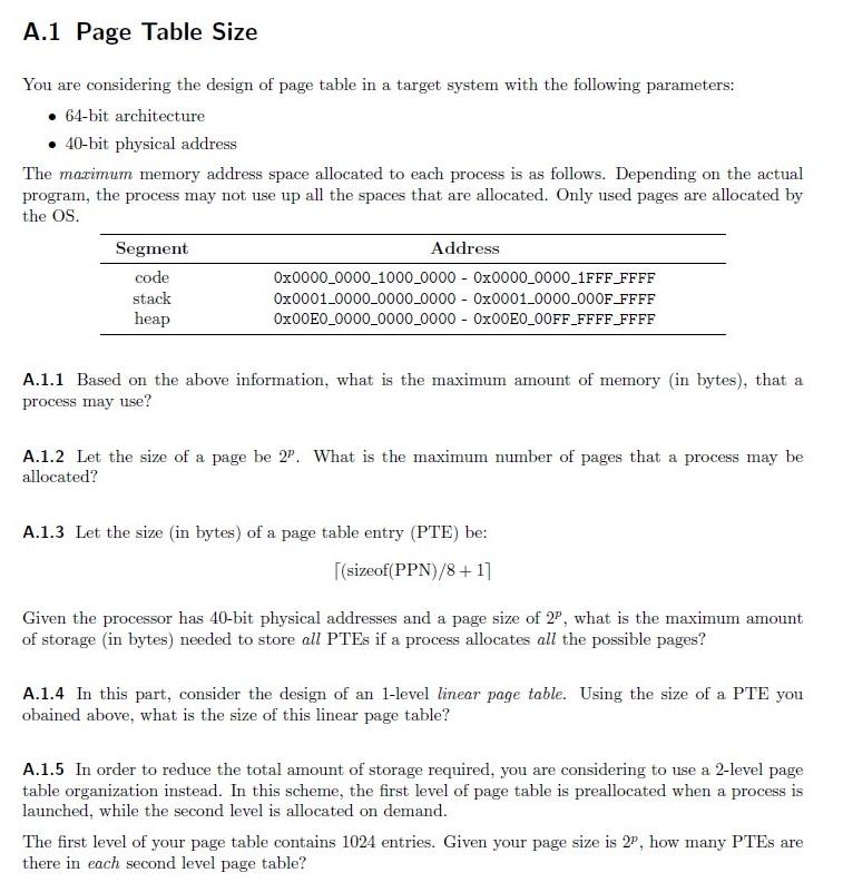 Solved A.1 Page Table Size You are considering the design of | Chegg.com
