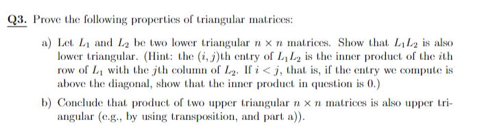 Solved 3. Prove the following properties of triangular | Chegg.com