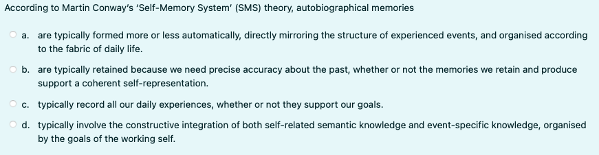 Solved According to Martin Conway's 'Self-Memory System' | Chegg.com
