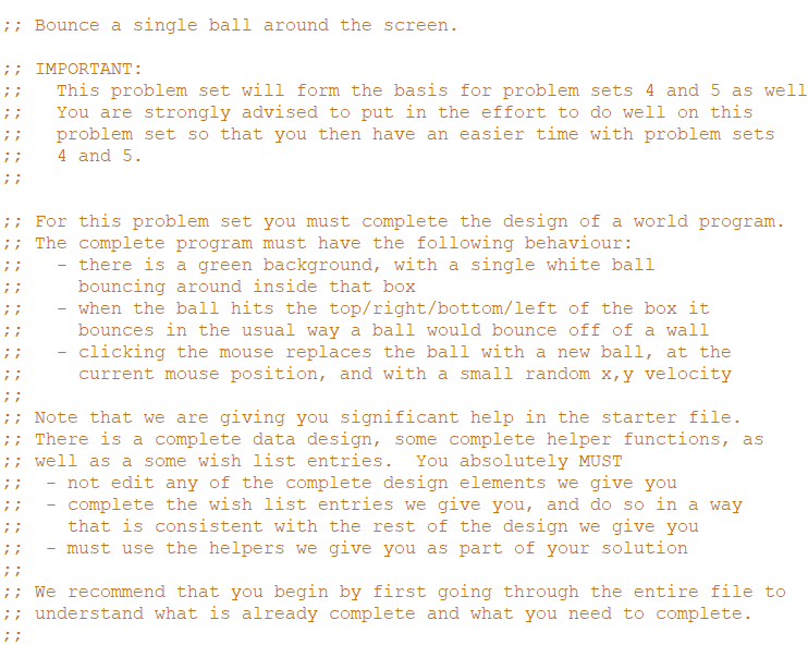 Solved ;; Bounce a single ball around the screen. ; ; | Chegg.com