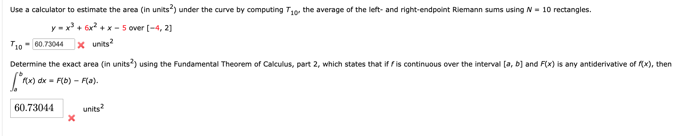 Solved Use a calculator to estimate the area (in units2) | Chegg.com