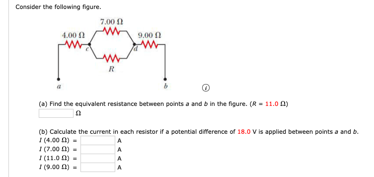 Solved (b) Calculate the current in each resistor if a | Chegg.com