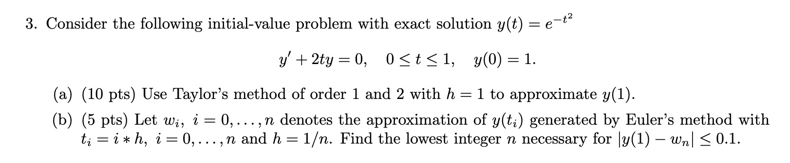 Solved 3. Consider the following initial-value problem with | Chegg.com