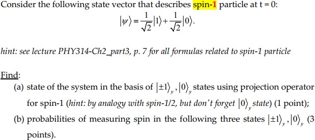 Solved Consider the following state vector that describes | Chegg.com