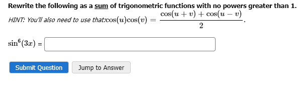 Solved Rewrite the following as a sum of trigonometric | Chegg.com