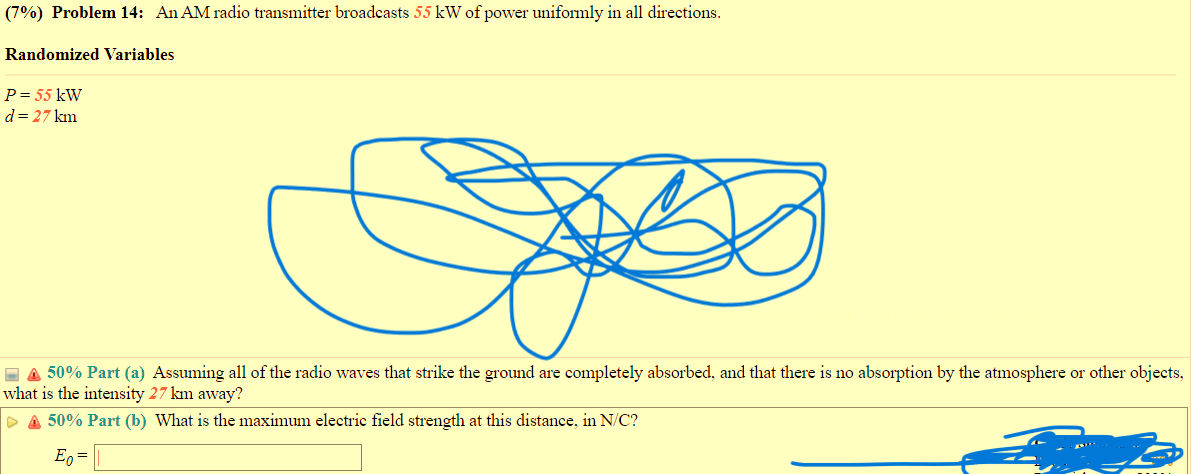 Solved An AM radio transmitter broadcasts 55 kW of power | Chegg.com