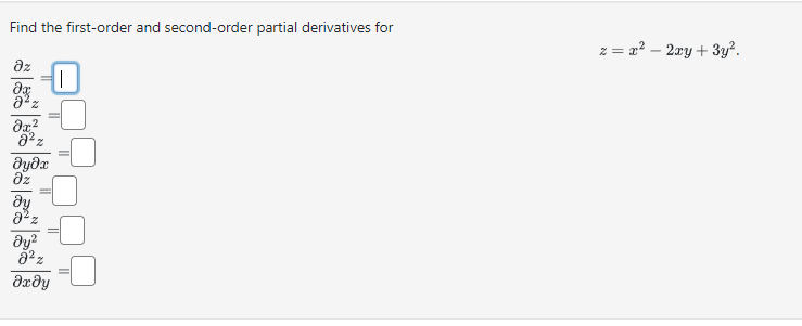 Solved Find the first-order and second-order partial | Chegg.com
