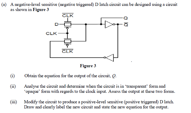 Solved (a) A negative-level sensitive (negative triggered) D | Chegg.com