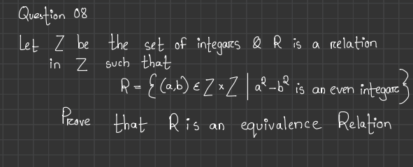 Solved Question 08Let Z ﻿be the set of integars &R ﻿is a | Chegg.com