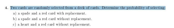 Solved 4. Two cards are randomly selected from a deck of | Chegg.com