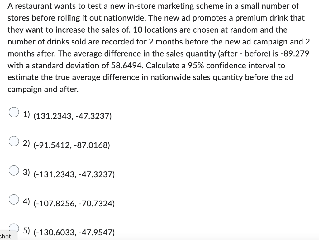 Solved A restaurant wants to test a new in-store marketing | Chegg.com