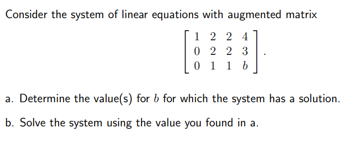 Solved Consider the system of linear equations with | Chegg.com